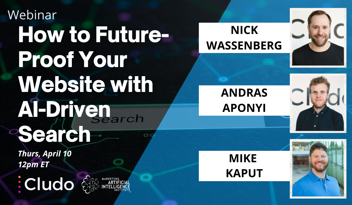 [WEBINAR] How to Future-Proof Your Website with AI-Driven Search