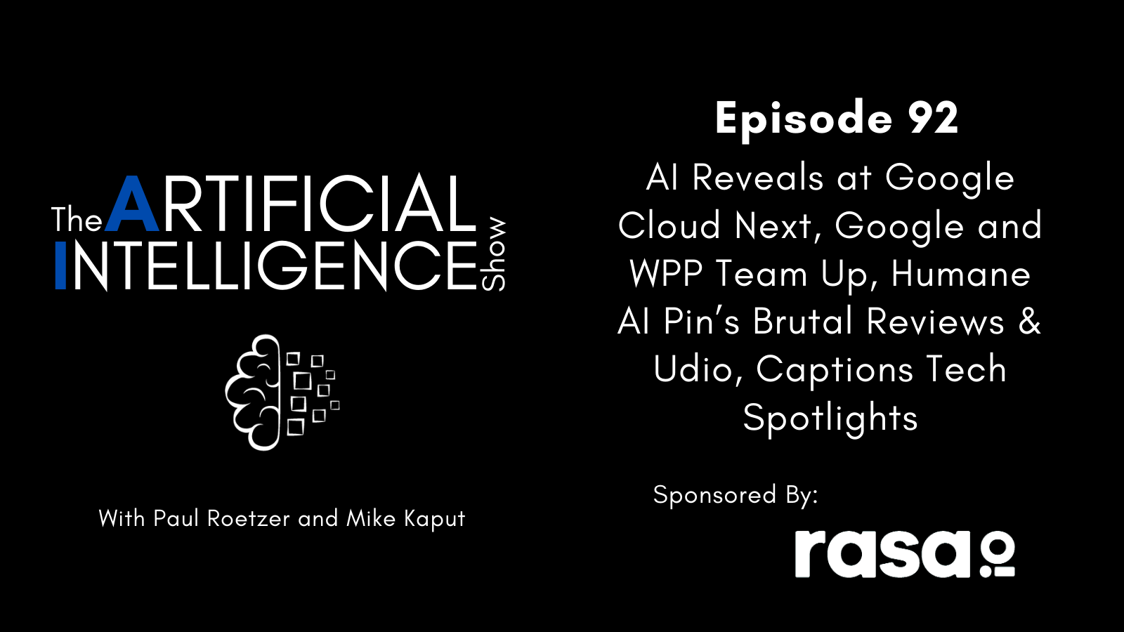 [The AI Show Episode 92]: AI Reveals at Google Cloud Next, Google and ...